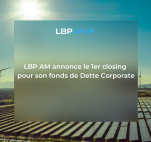 La Banque Postale Asset Management annonce un premier closing à 135 M ...